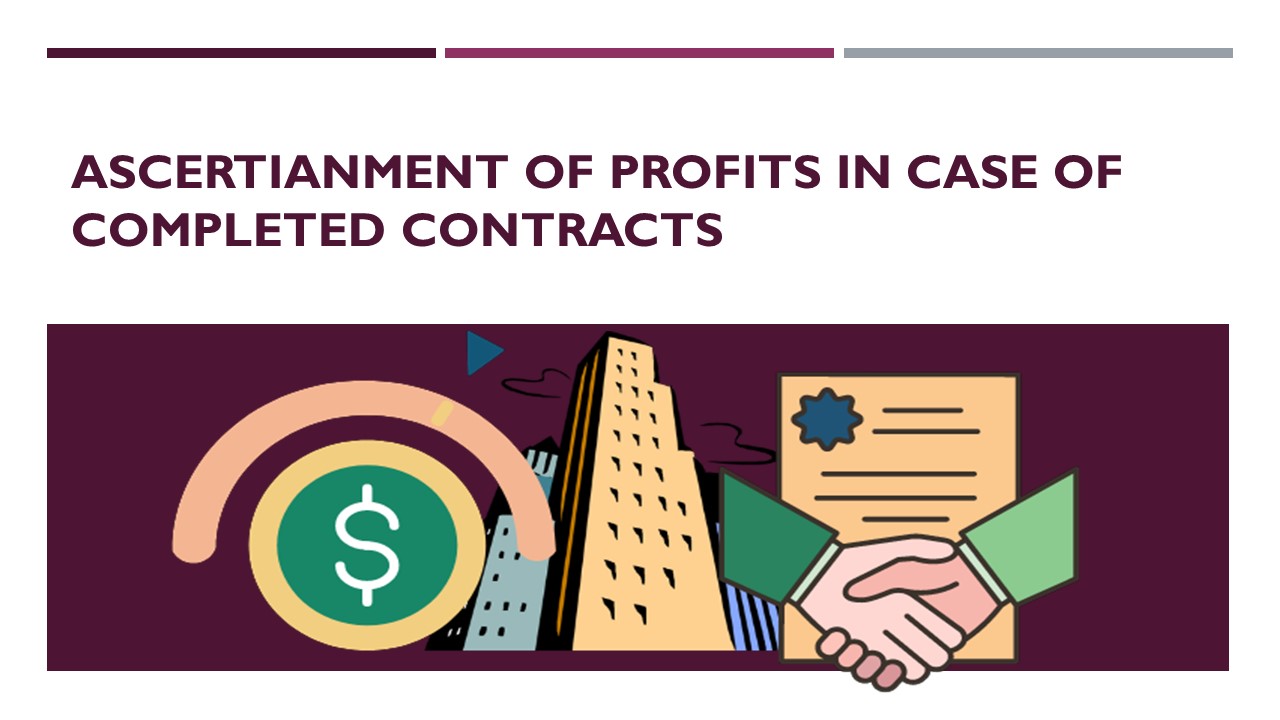 Calculation of profits in contract costing 5 cases explained