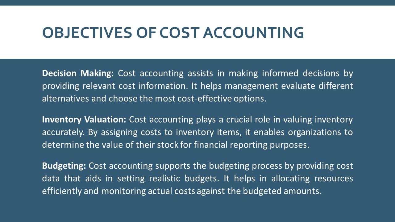 Top 10 Objectives of Cost Accounting - COMMERCEIETS